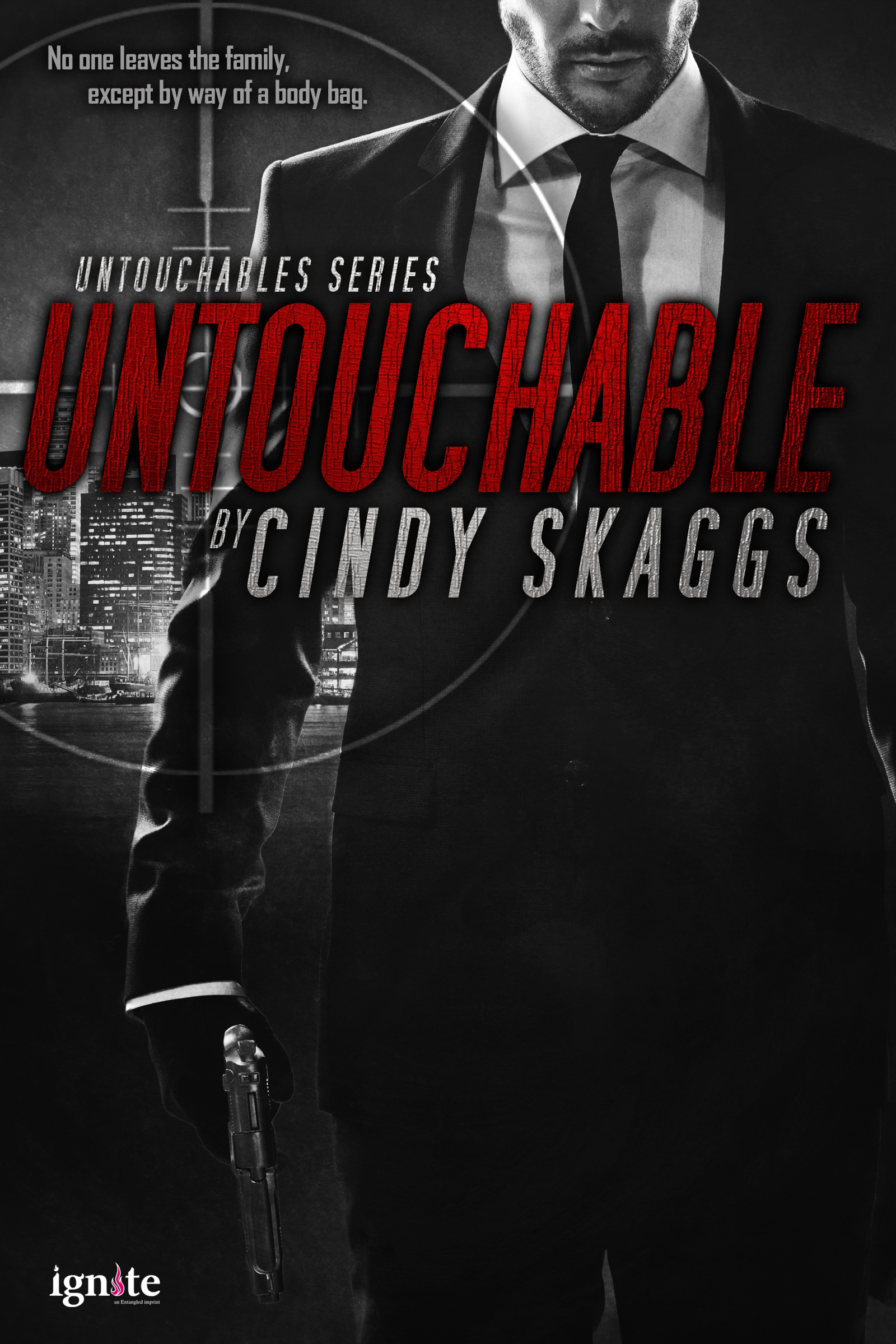 Untouchable (Untouchables #1) by Cindy Skaggs | Goodreads