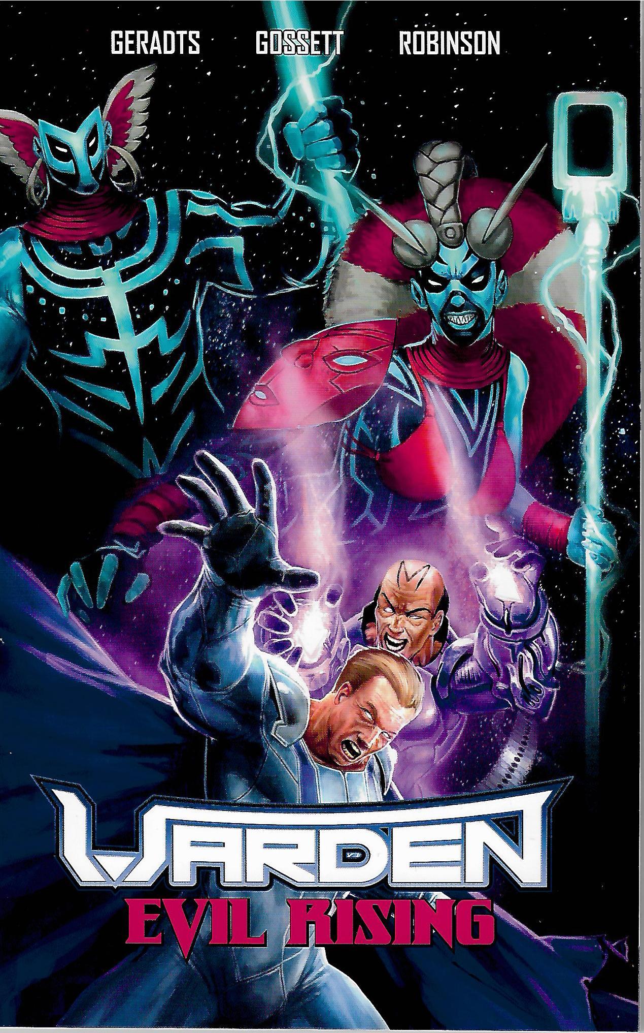 Warden Evil Rising by William Geradts | Goodreads