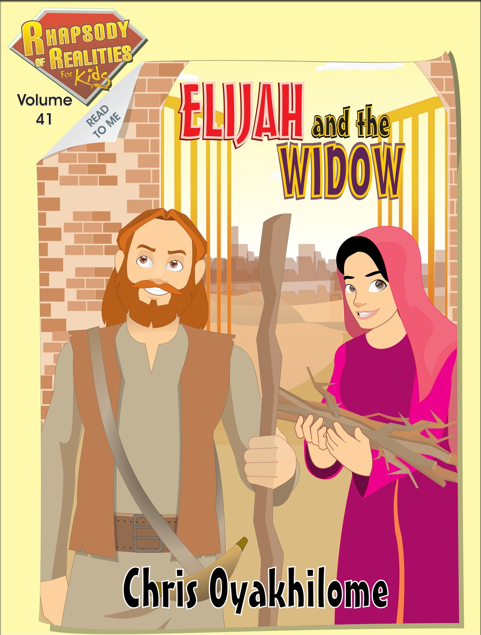 Rhapsody of Realities for Kids, October Edition: Elijah And The Widow ...