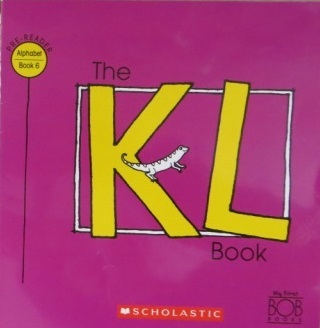 The KL Book (My First Bob Books: Alphabet) by Lynn Maslen Kertell ...