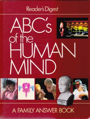 ABC's of the Human Mind by Reader's Digest Association | Goodreads
