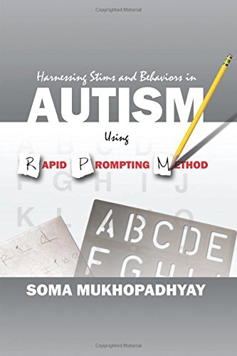 Harnessing Stims and Behaviors in Autism Using Rapid Prompting Method ...