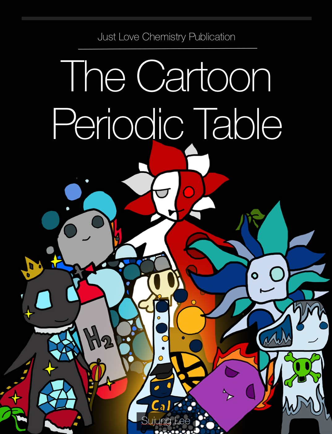 The Cartoon Periodic Table by Lee Su-jung | Goodreads
