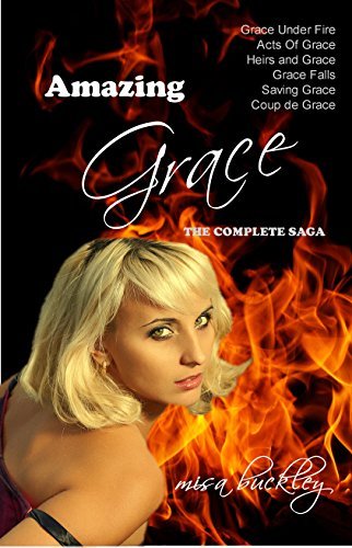 Amazing Grace Bundle: The Complete Saga by Misa Buckley | Goodreads