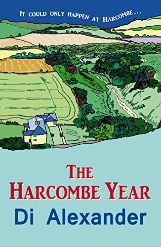 The Harcombe Year by Di Alexander | Goodreads