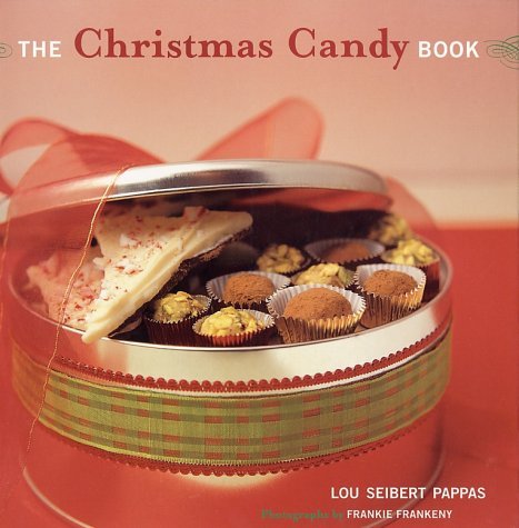 The Christmas Candy Book by Lou Seibert Pappas | Goodreads