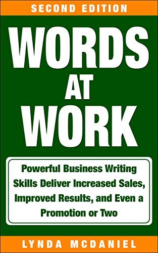 Words at Work: Powerful Business Writing Skills Deliver Increased Sales ...