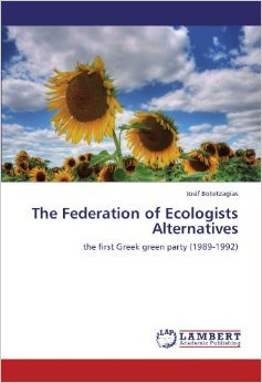 The Federation of Ecologists Alternatives: The First Greek Green Party ...