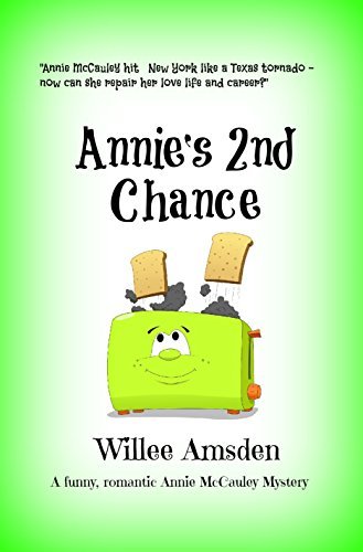Annie's 2nd Chance (Annie McCauley, #2) by Willee Amsden | Goodreads