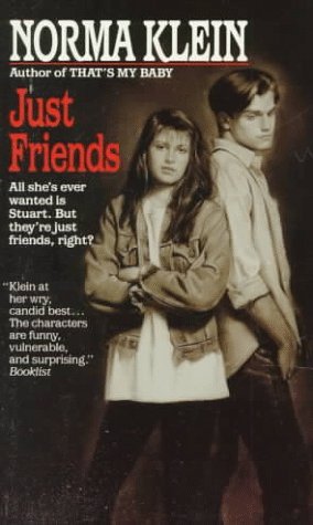 Just Friends by Norma Klein | Goodreads