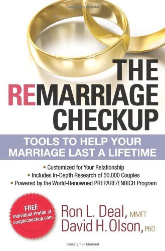 The Remarriage Checkup: Tools to Help Your Marriage Last a Lifetime by ...