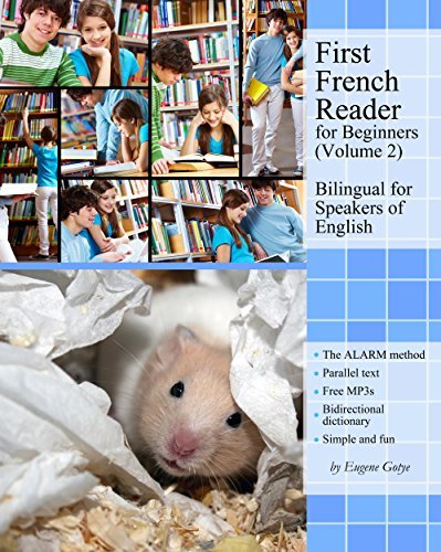 First French Reader for Beginners: Bilingual for Speakers of English by ...