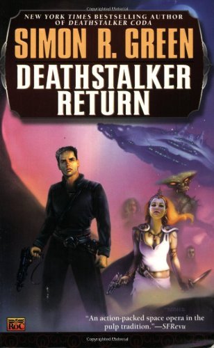 Deathstalker Return (Deathstalker, #7) by Simon R. Green | Goodreads