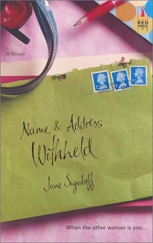 Name & Address Withheld by Jane Sigaloff | Goodreads