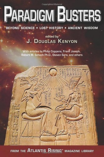 Paradigm Busters: Beyond Science, Lost History, Ancient Wisdom by J ...