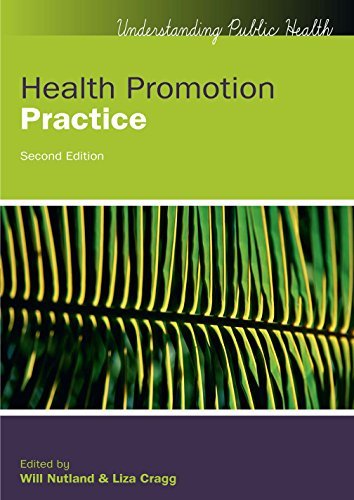 Health Promotion Practice by Will Nutland | Goodreads