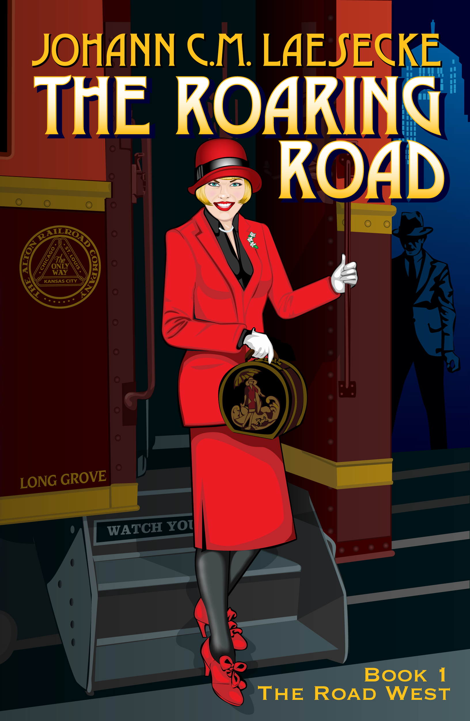 The Roaring Road (Book 1) by Johann C.M. Laesecke | Goodreads
