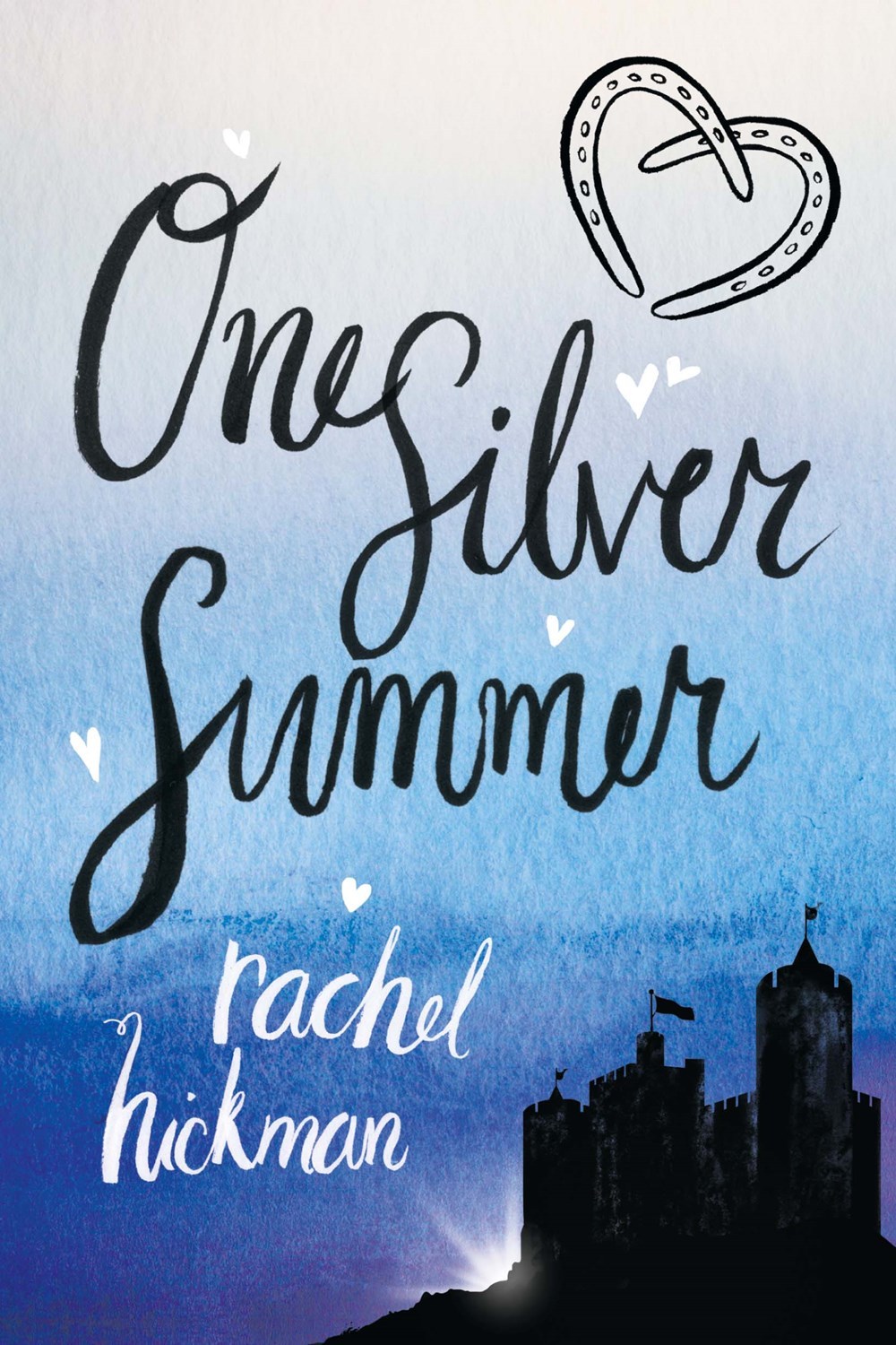 One Silver Summer by Rachel Hickman | Goodreads