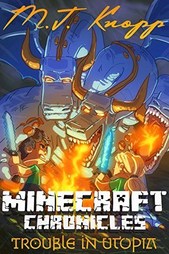 Minecraft: Diary- Trouble in Utopia by M.J. Knopp | Goodreads