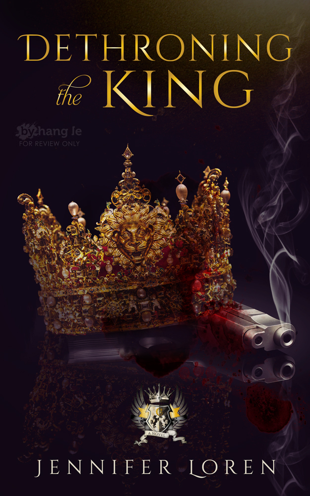 Dethroning the King by Jennifer Loren | Goodreads