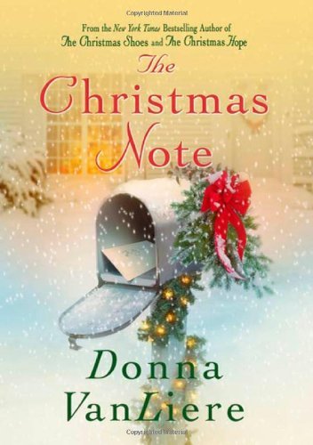 The Christmas Note (Christmas Hope, #6) by Donna VanLiere | Goodreads