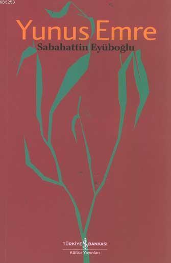 Yunus Emre by Yunus Emre | Goodreads