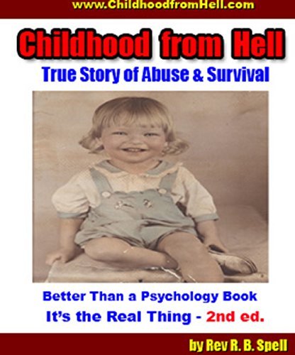 Childhood from Hell: True Story of childhood Abuse by M.L. Watrous ...