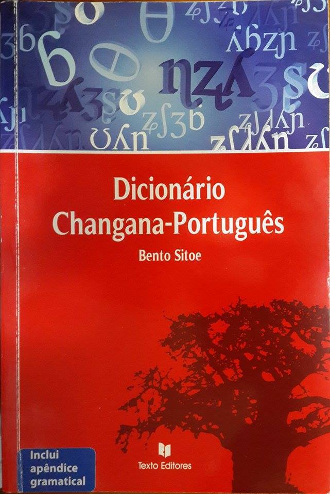 Dicionário Changana-Português by Bento Sitoe | Goodreads