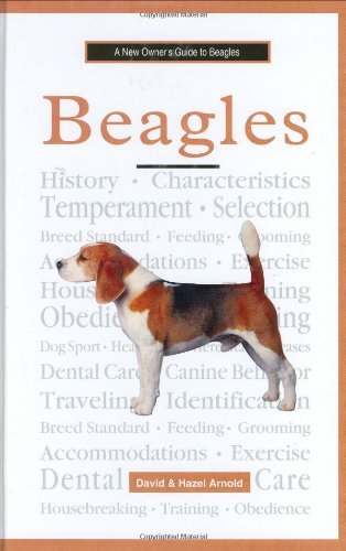 A New Owner's Guide to Beagles by David Arnold | Goodreads