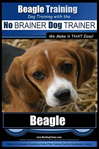Beagle Training | Dog Training with the No BRAINER Dog TRAINER ~ We ...