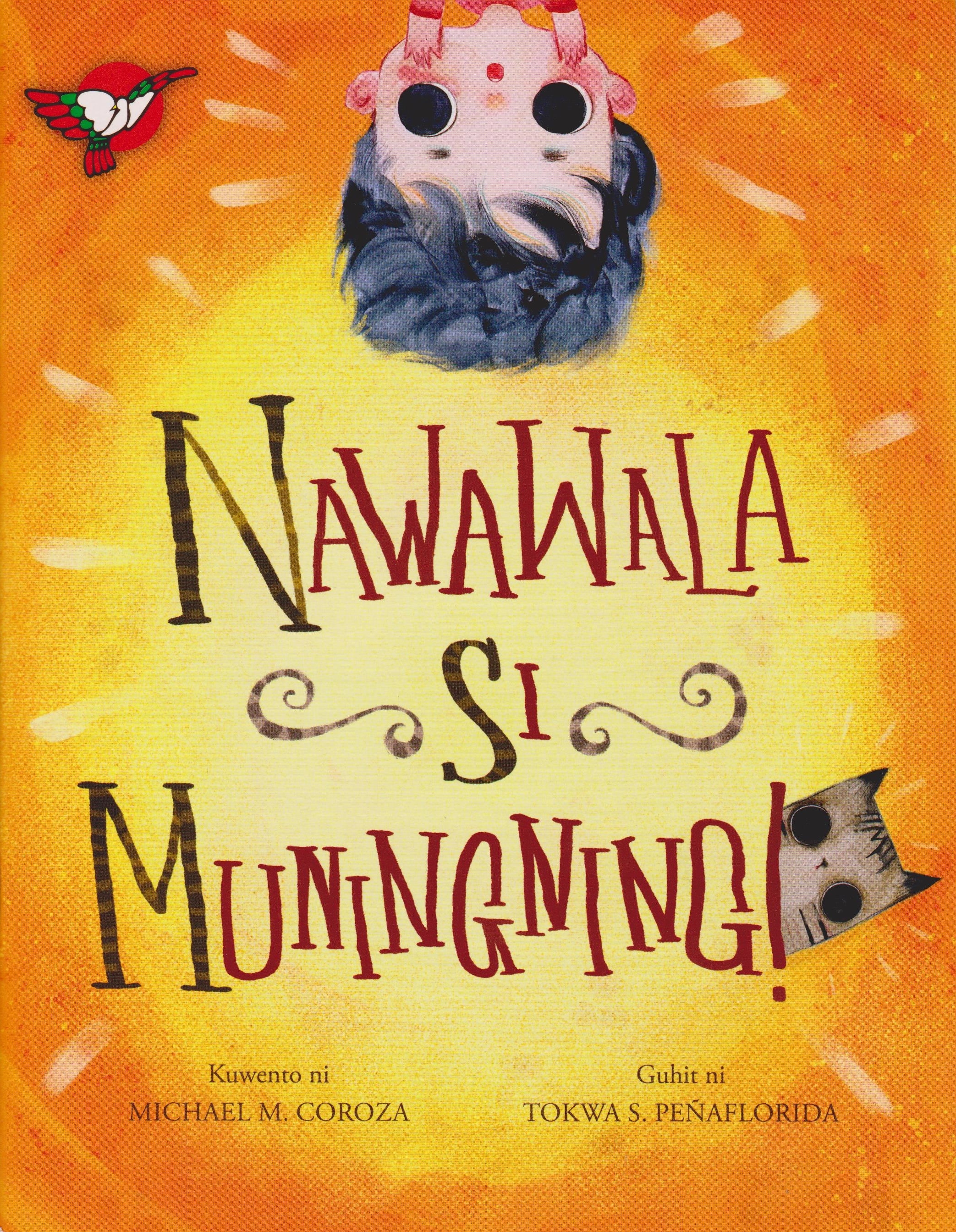 Nawawala si Muningning by Michael M. Coroza | Goodreads