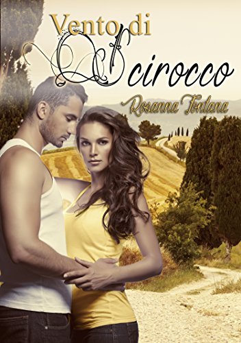 Vento di scirocco (Italian Edition) by Rosanna Fontana | Goodreads