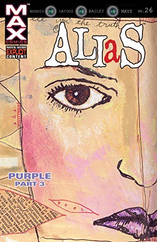 Alias (2001-2003) #26 by Brian Michael Bendis | Goodreads