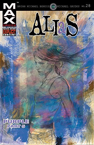 Alias (2001-2003) #28 by Brian Michael Bendis | Goodreads