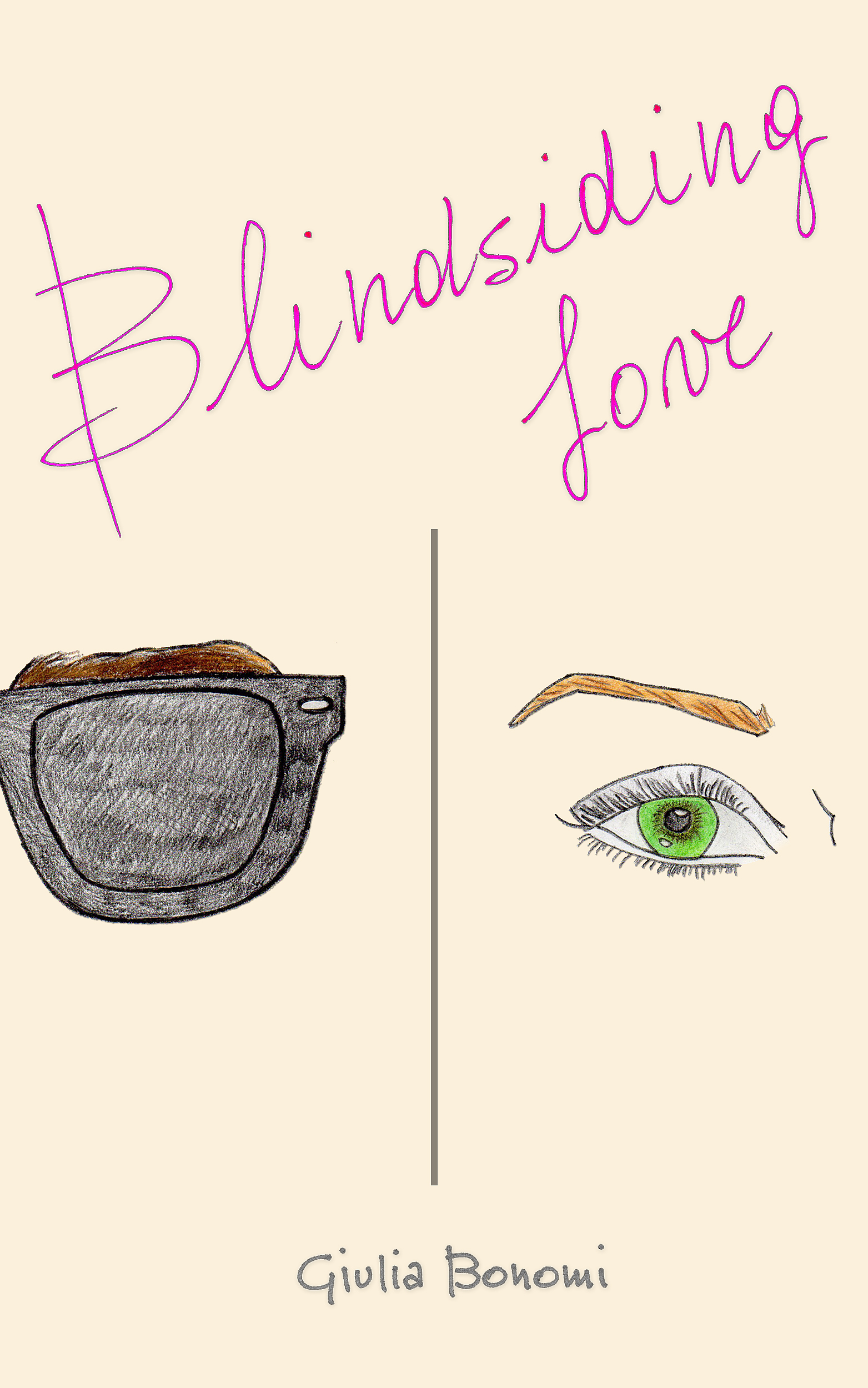 Blindsiding Love by B Giulia | Goodreads