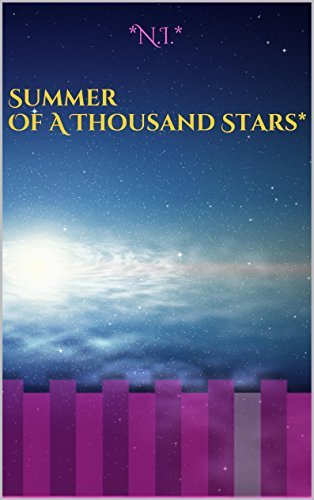 Summer of A Thousand Stars by N.I. | Goodreads
