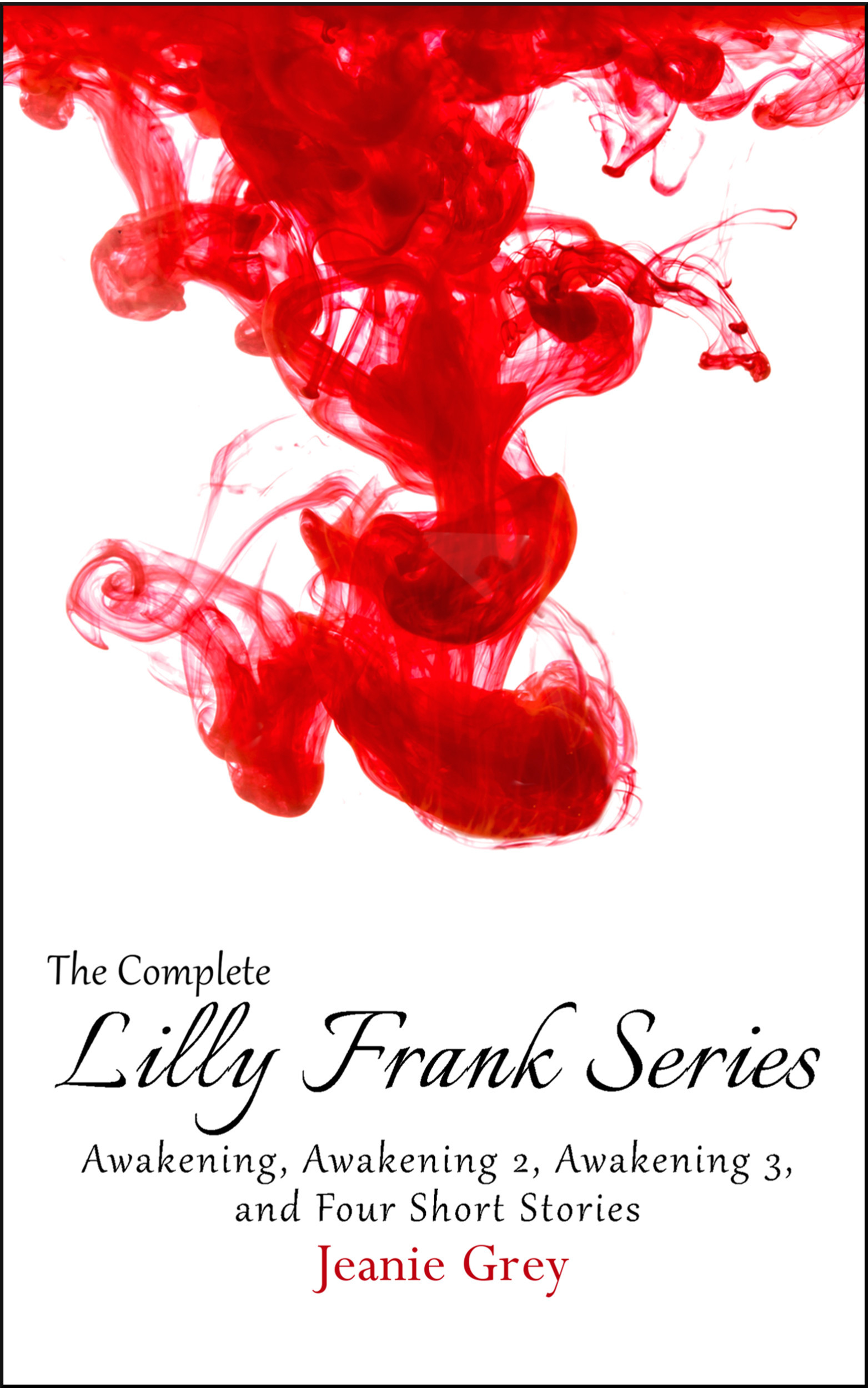 The Complete Lilly Frank Series (Lilly Frank Omnibus) by Jeanie Grey ...