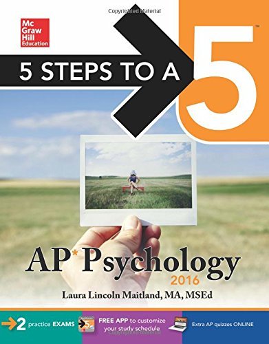 5 Steps to a 5 AP Psychology 2016 by Laura Lincoln Maitland | Goodreads