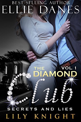 The Diamond Club, Vol 1 (The Diamond Club, #1) by Ellie Danes | Goodreads