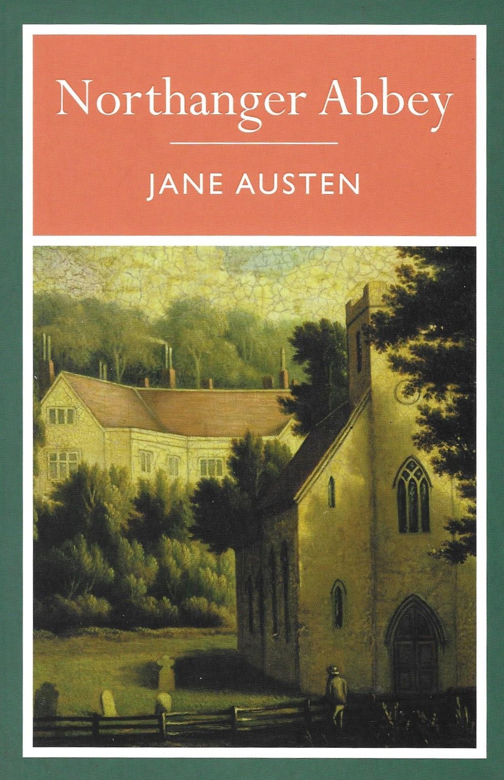Northanger Abbey (Arcturus Paperback Classics) by Jane Austen | Goodreads