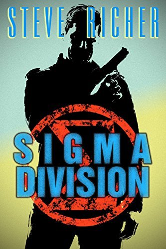 Sigma Division by Steve Richer | Goodreads
