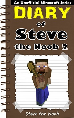 Diary of Steve the Noob 2 by Steve the Noob | Goodreads
