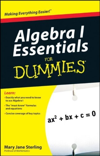 Algebra I Essentials For Dummies by Mary Jane Sterling | Goodreads