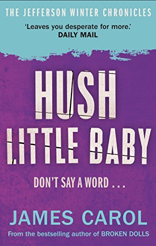 Hush Little Baby by James Carol | Goodreads