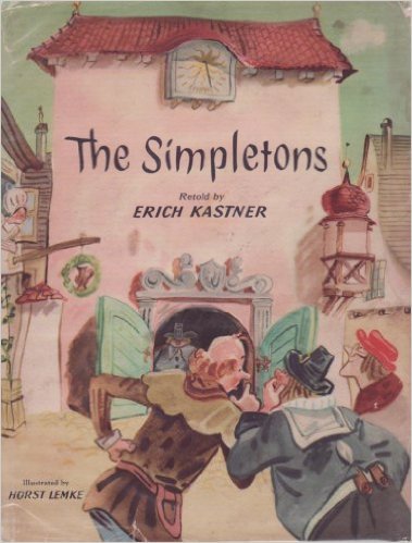 The Simpletons by Erich Kästner | Goodreads