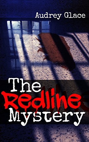 The Redline Mystery by Audrey Glace | Goodreads