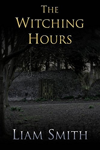 The Witching Hours by Liam Smith | Goodreads