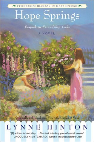Hope Springs (Hope Springs #2) by Lynne Hinton | Goodreads