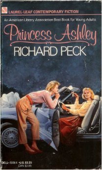 Princess Ashley by Richard Peck | Goodreads