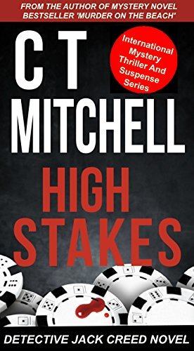 High Stakes (Detective Jack Creed) by C.T. Mitchell | Goodreads